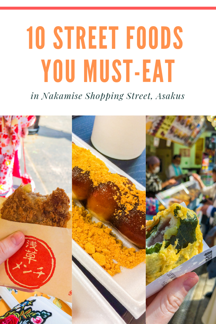10 Street Foods you MUST-EAT in Asakusa - The Creative Adventurer
