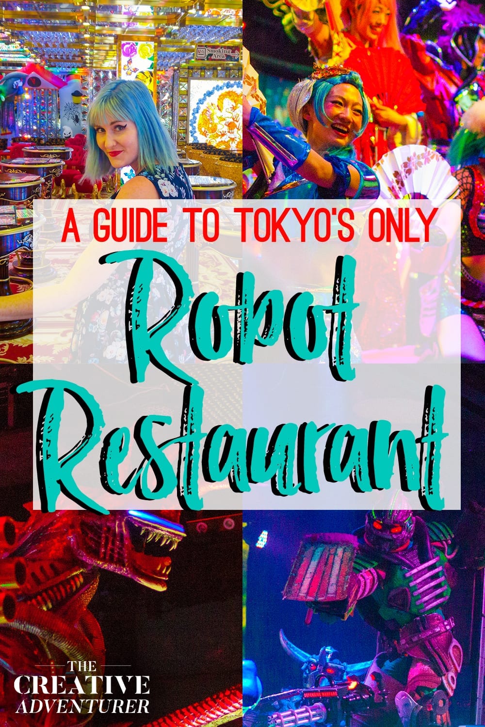 Guide to the Robot Restaurant Experience, the Most Exciting and ...