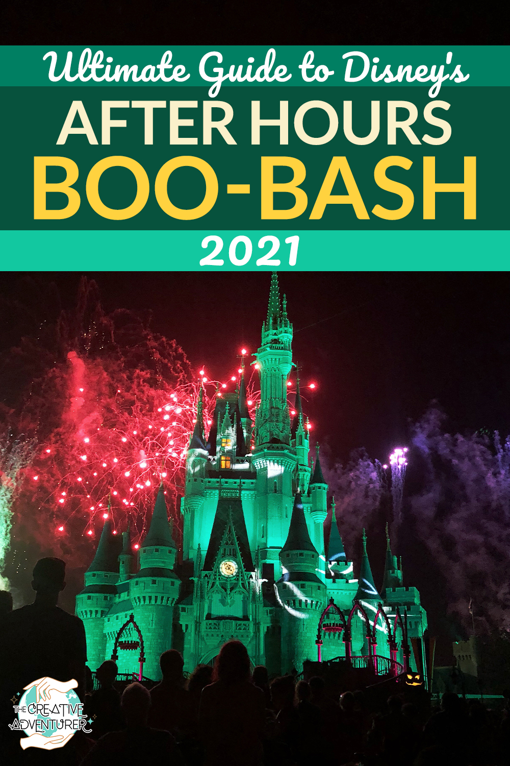 Ultimate Guide to Disney’s After Hours Boo-Bash 2021 - The Creative ...