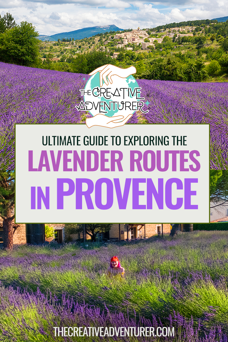 The Ultimate Self-Guided Tour of the Lavender Routes in Provence - The ...