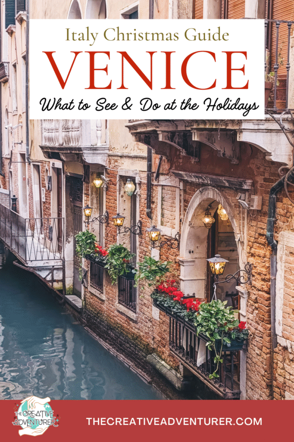Christmas in Venice: The Ultimate Guide to the Most Magical Events in ...
